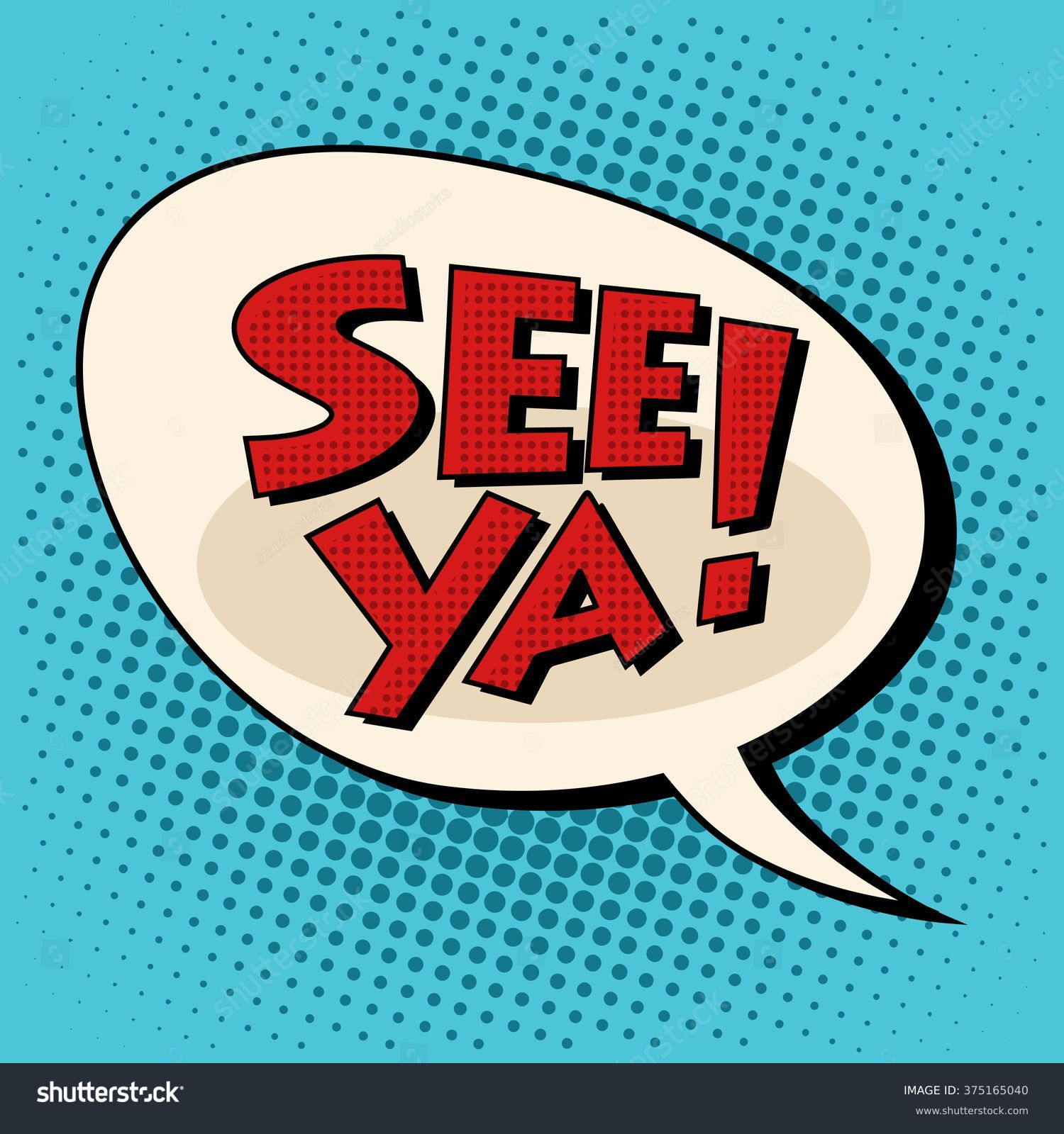 541 See ya Images, Stock Photos & Vectors | Shutterstock
