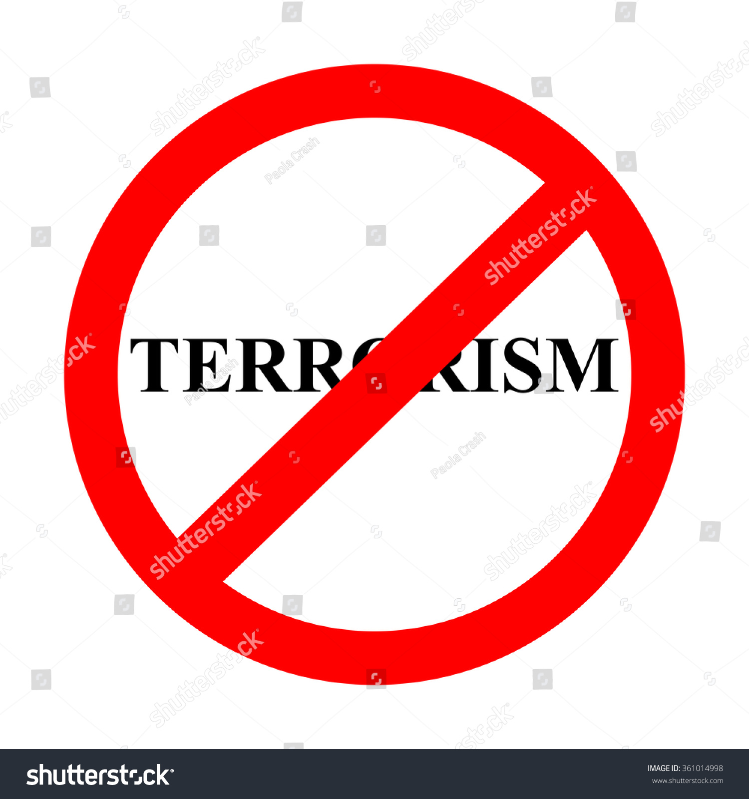 Sign Prohibiting Terrorism Stock Vector (Royalty Free) 361014998 ...