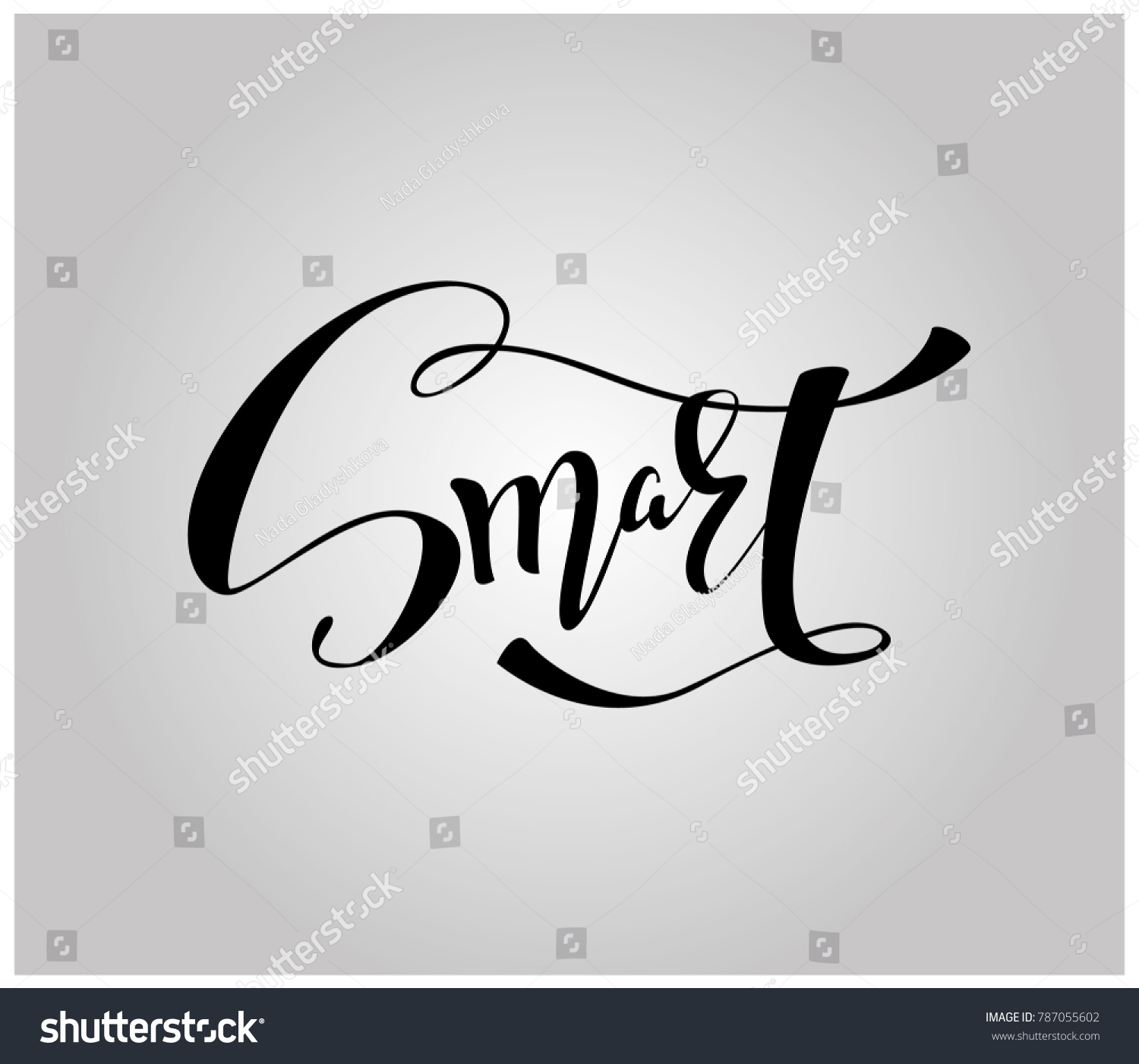 Smart Lettering Vector Sign Stock Vector (Royalty Free) 787055602 ...