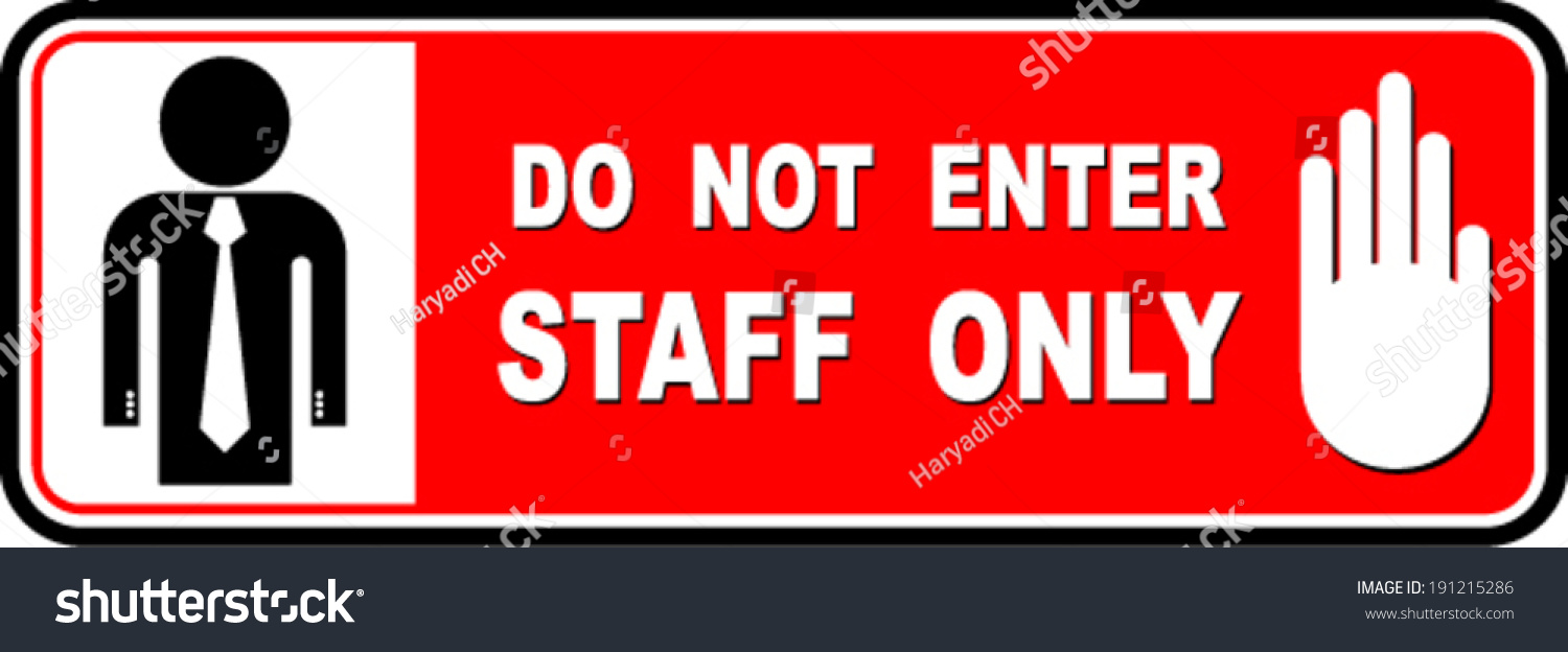 Staff Only Sticker: เวกเตอร์สต็อก (ปลอดค่าลิขสิทธิ์) 191215286 ...