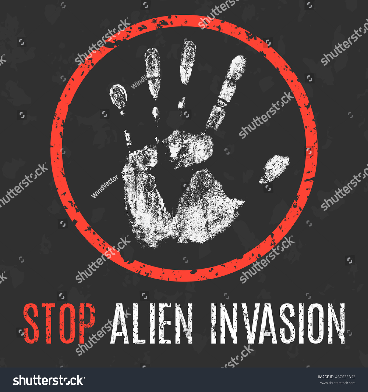 Stop Alien Invasion Vector Sign Stock Vector (Royalty Free) 467635862 ...