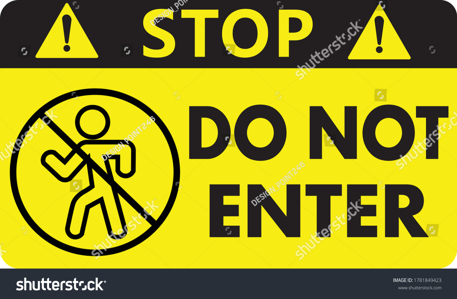 Stop Do Not Enter Danger Warning Stock Vector (Royalty Free) 1781849423 ...