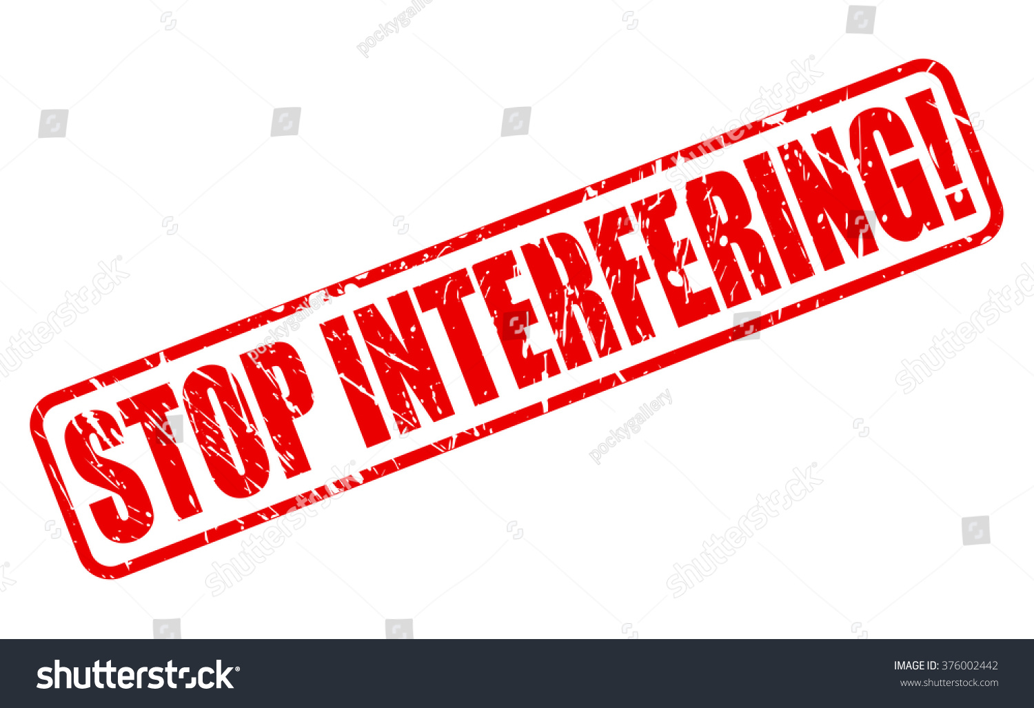 Stop Interfering Red Stamp Text On: เวกเตอร์สต็อก (ปลอดค่าลิขสิทธิ์ ...