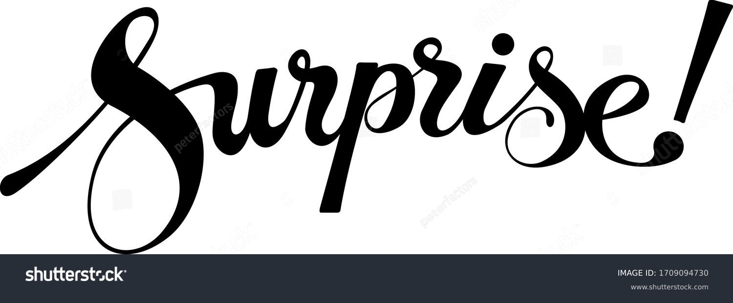 Surprise Custom Calligraphy Text Stock Vector (Royalty Free) 1709094730 ...