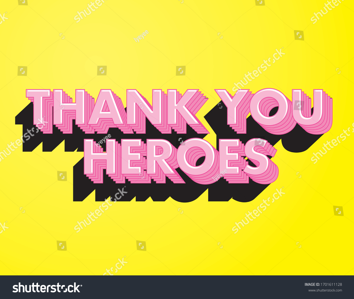 Thank You Heroes Typography Design Vectorillustrator Stock Vector ...