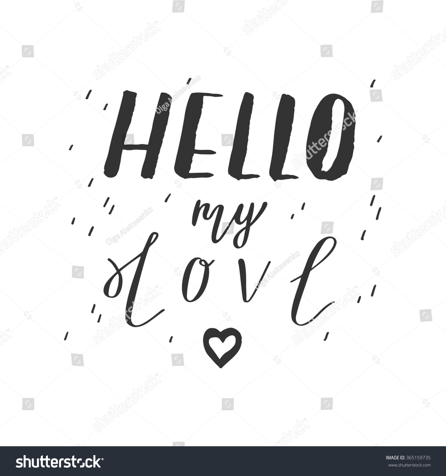 The Lettering Hello My Love Valentines Day Greeting Card With