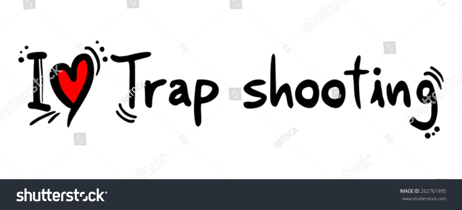 63 I love trap shooting Images, Stock Photos & Vectors | Shutterstock