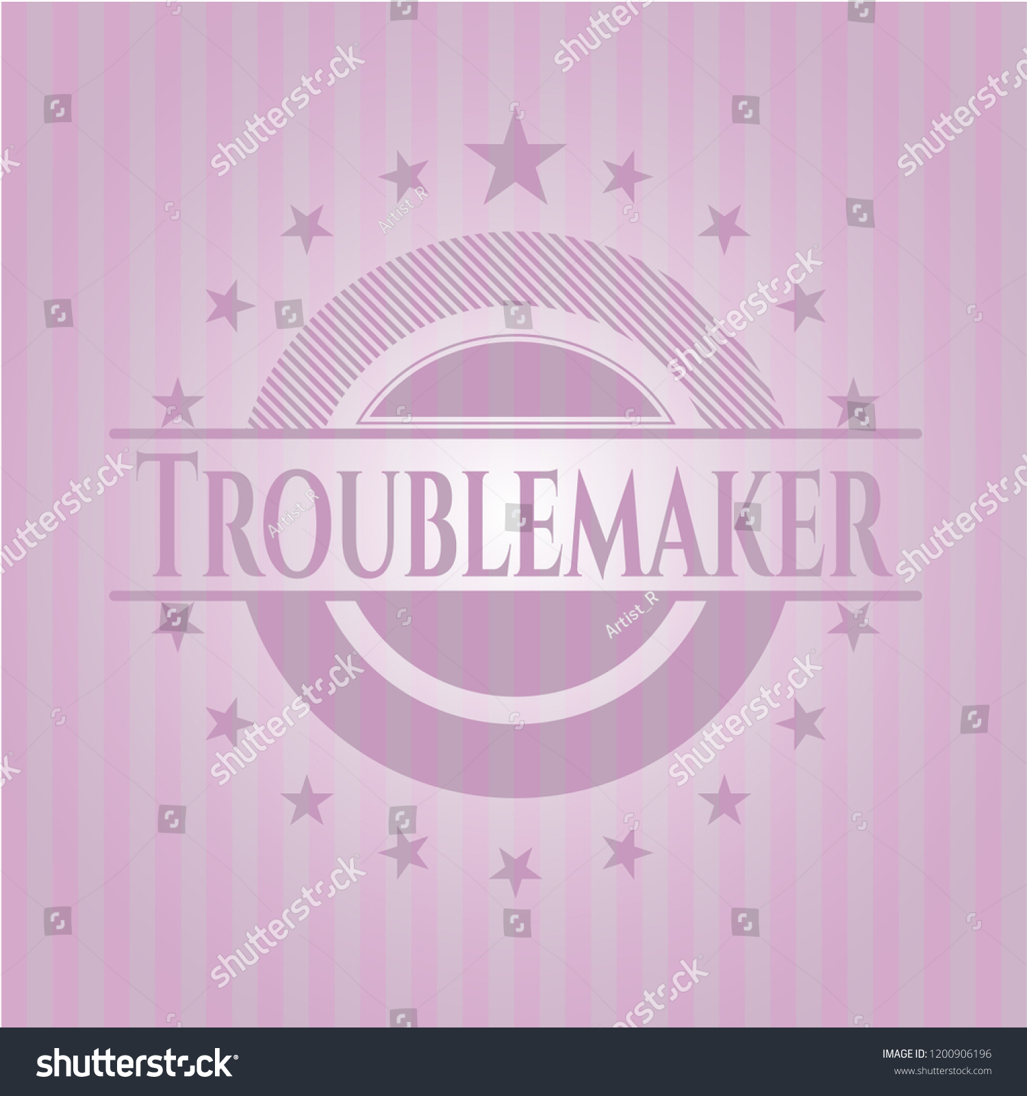Troublemaker Badge Pink Background Stock Vector (Royalty Free) 1200906196