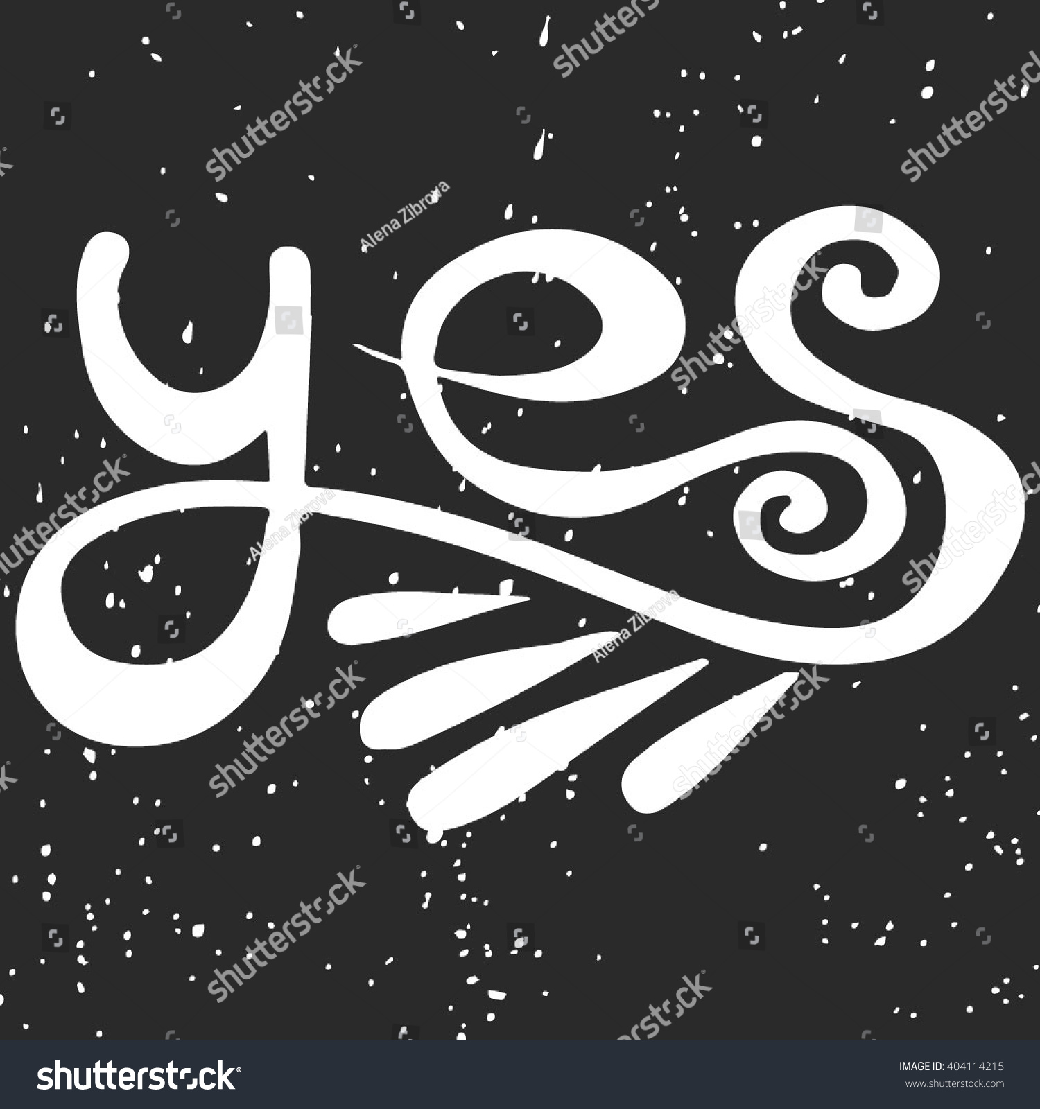 Typographic Print Yes Hand Draw Stock Vector (Royalty Free) 404114215 ...