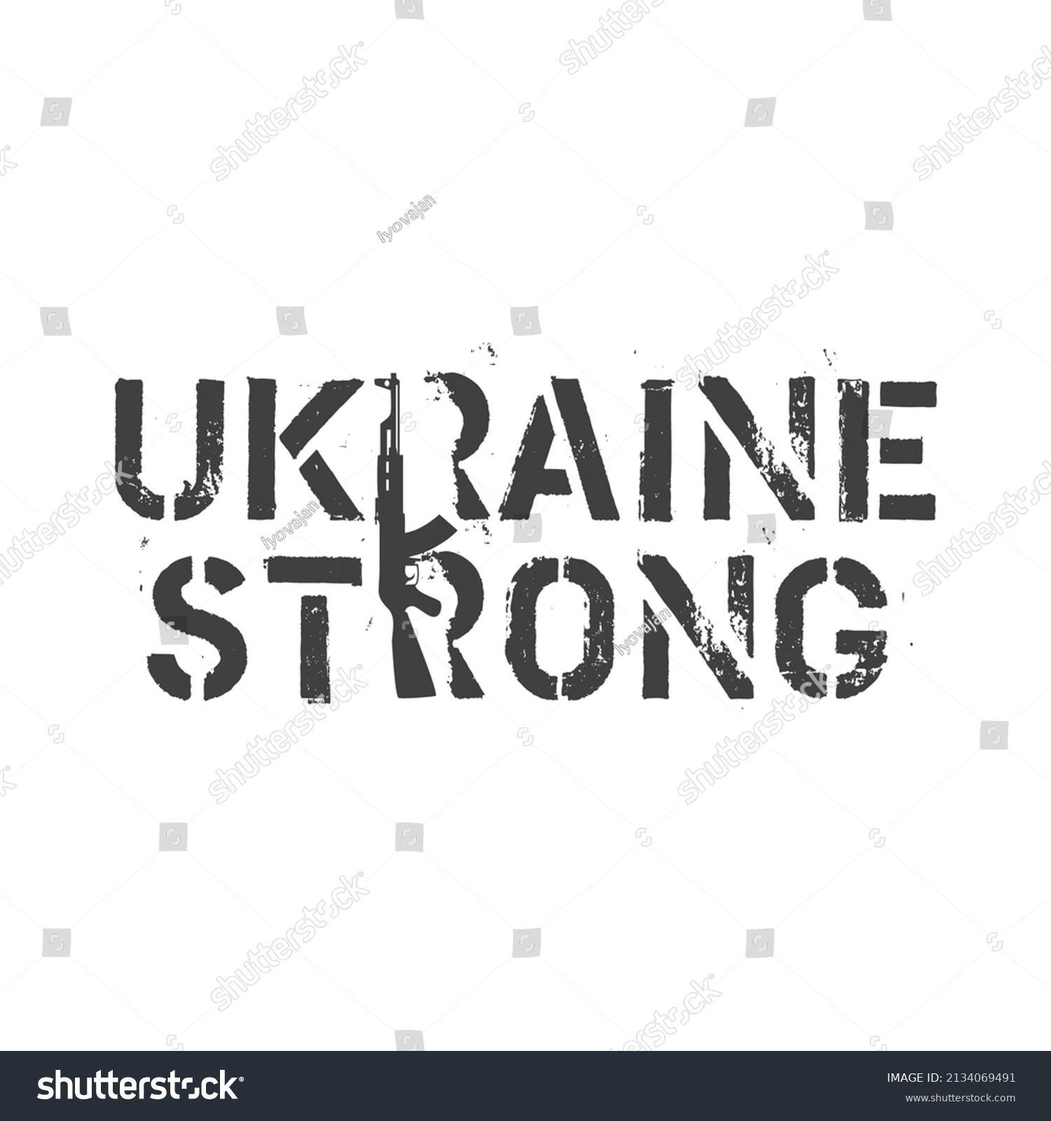 Ukraine Strong Design Vector Stock Vector (Royalty Free) 2134069491 ...