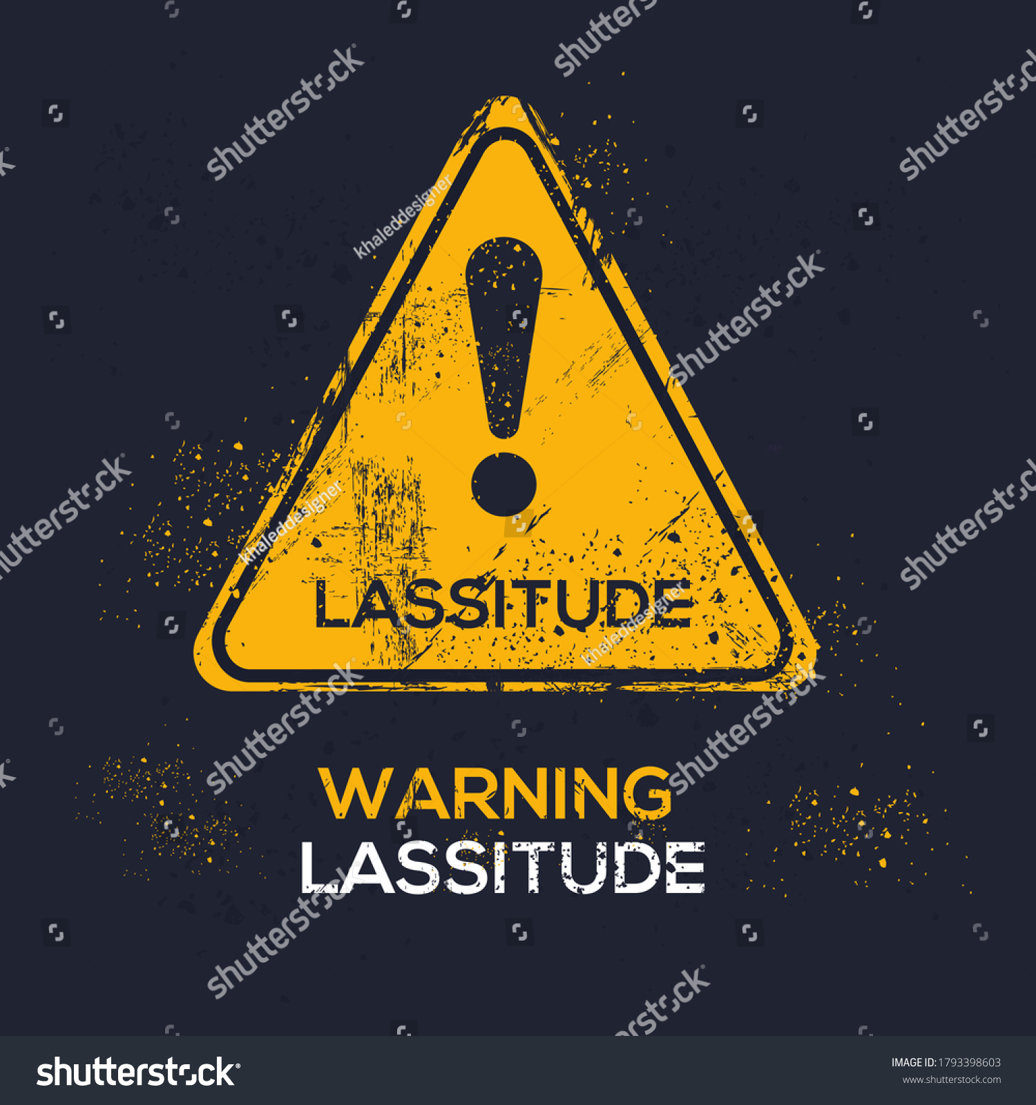 Warning Sign Lassitude Vector Illustration Stock Vector (Royalty Free ...