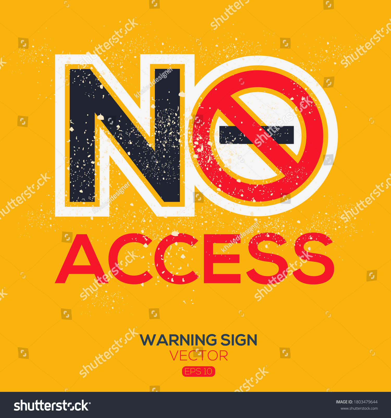 Warning Sign No Access Vector Illustration Stock Vector (Royalty Free ...