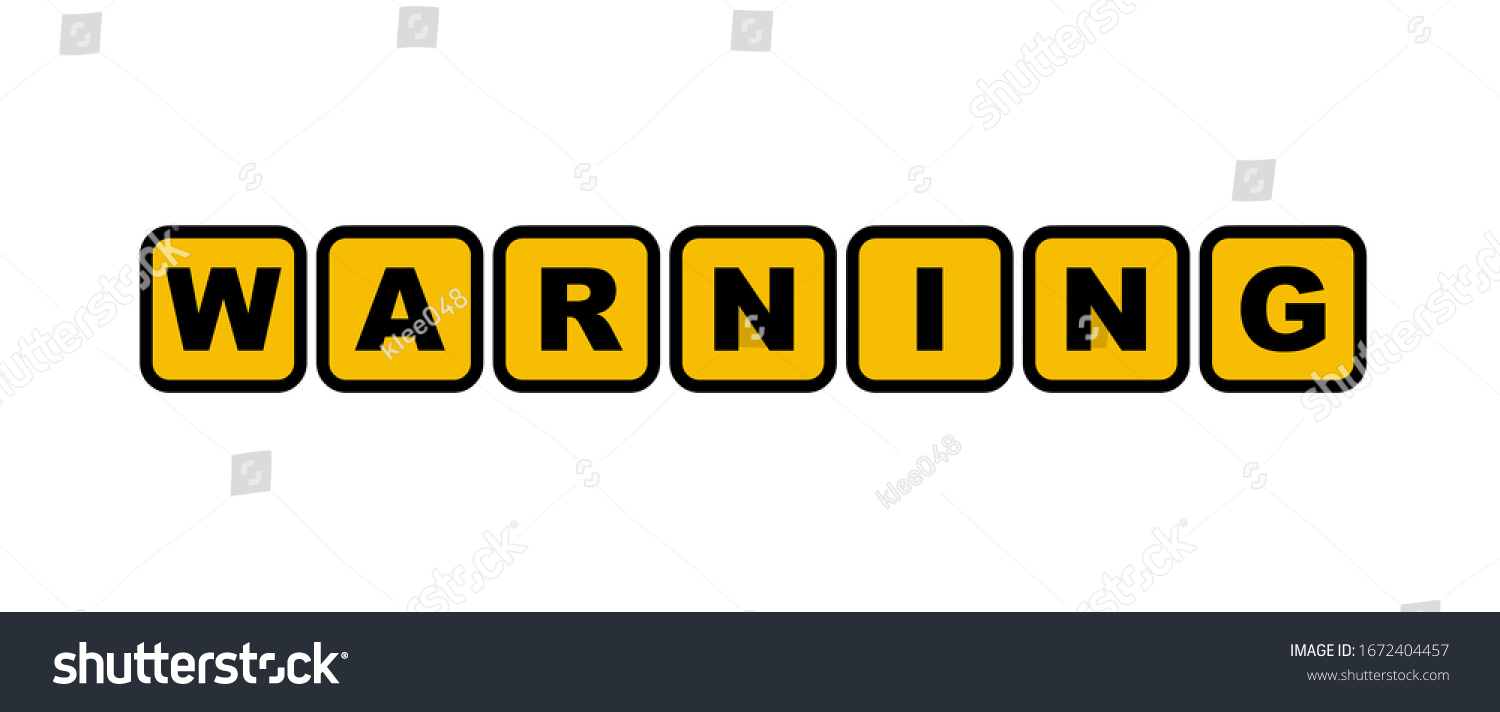 Warning Sign On White Background Stock Vector (Royalty Free) 1672404457