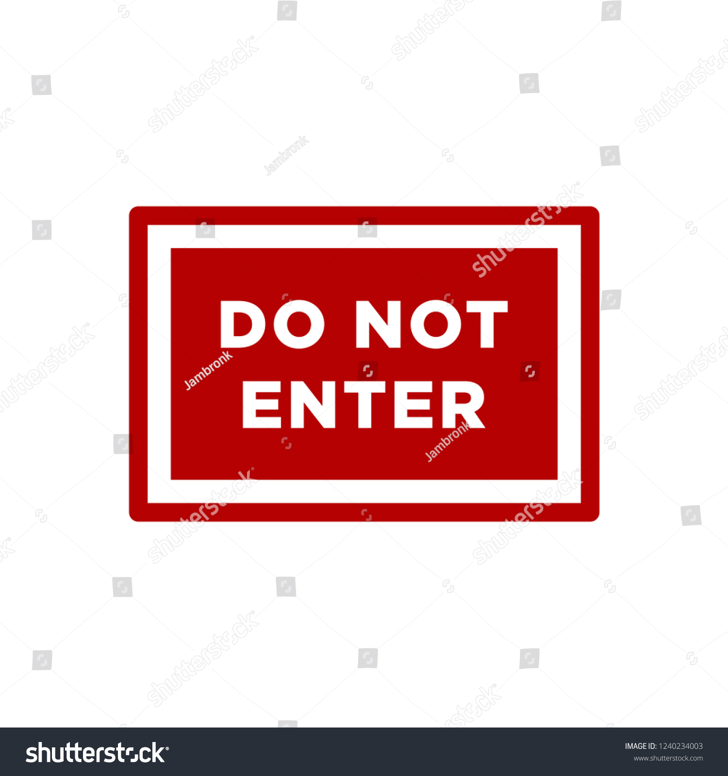 Warning Signage Stop Do Not Enter Stock Vector (Royalty Free) 1240234003