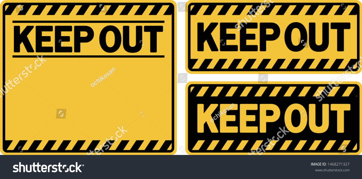 Warning Signs That Indicate Keep Out Stock Vector (Royalty Free ...