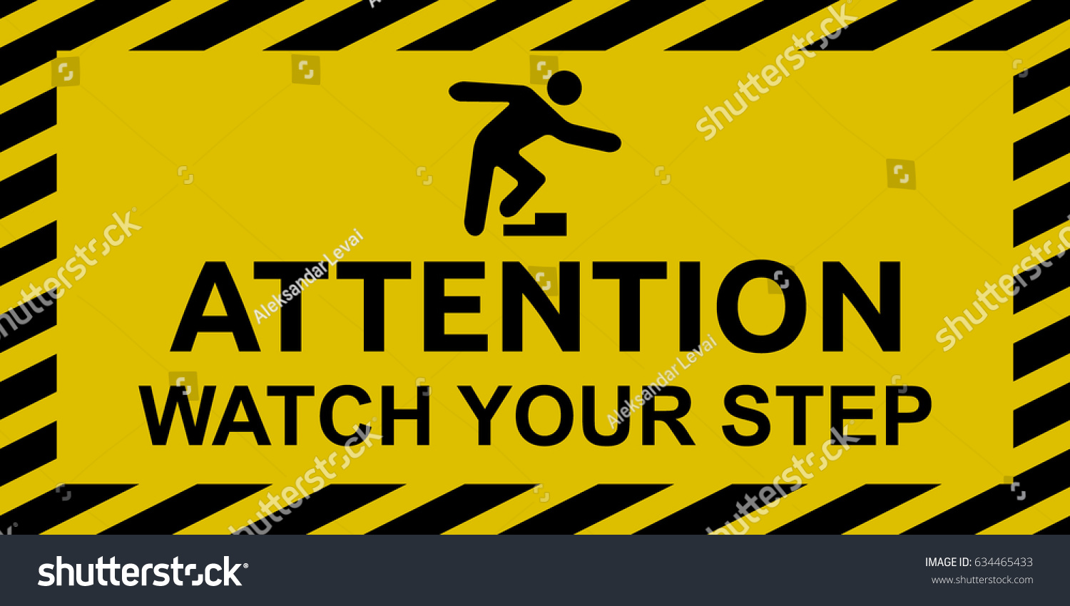 Watch Your Step Sign: เวกเตอร์สต็อก (ปลอดค่าลิขสิทธิ์) 634465433 ...