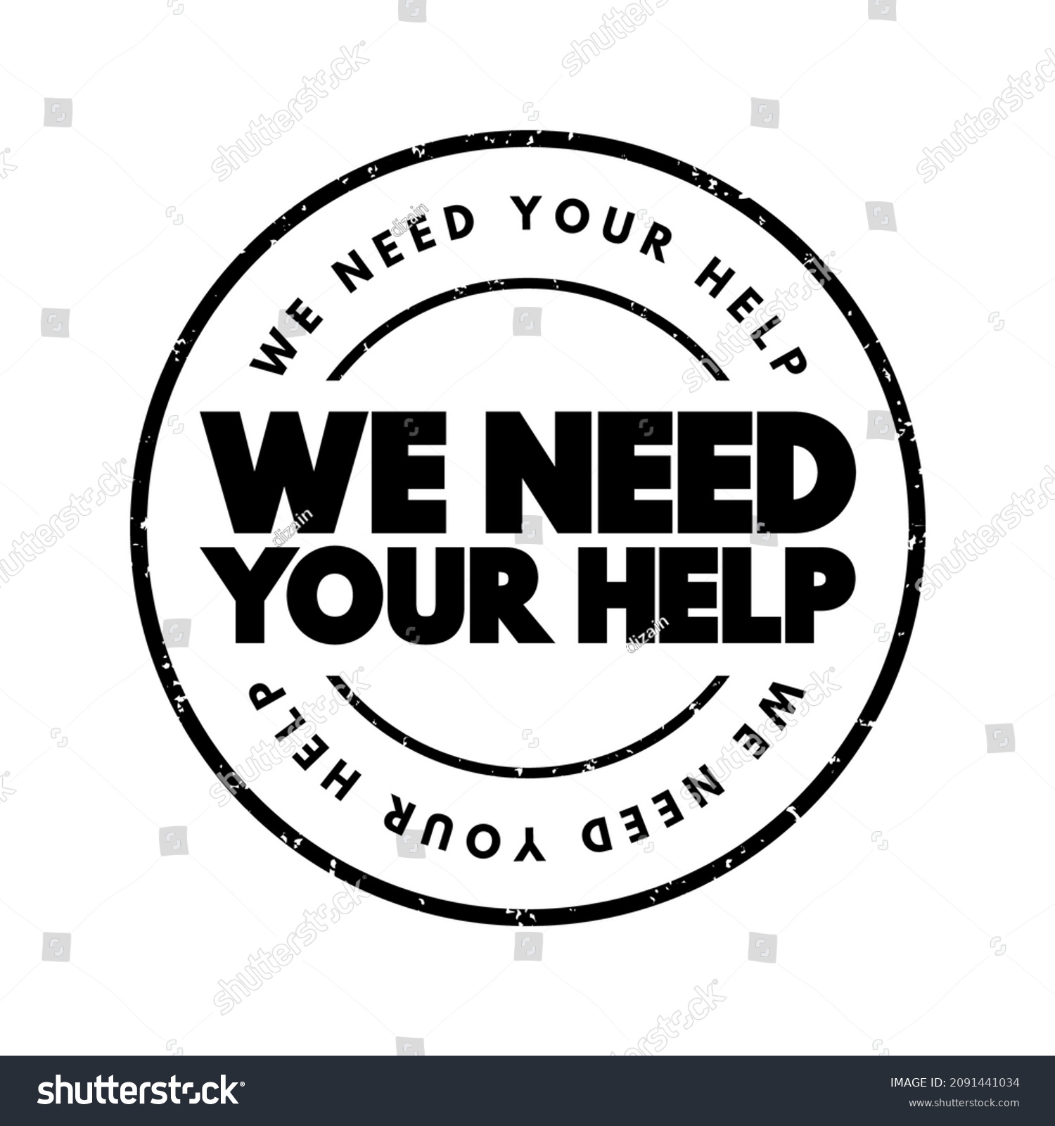 We Need Your Help Text Stamp Stock Vector (Royalty Free) 2091441034 ...