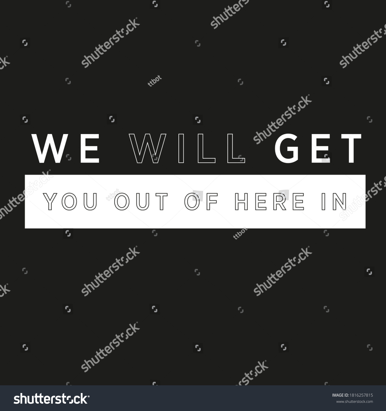 We Will Get Slogan Vector Art Stock Vector (Royalty Free) 1816257815