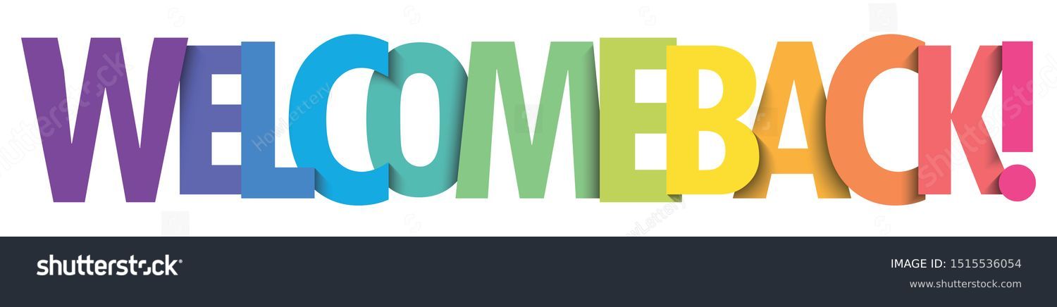 37,525 Welcome back Stock Vectors, Images & Vector Art | Shutterstock