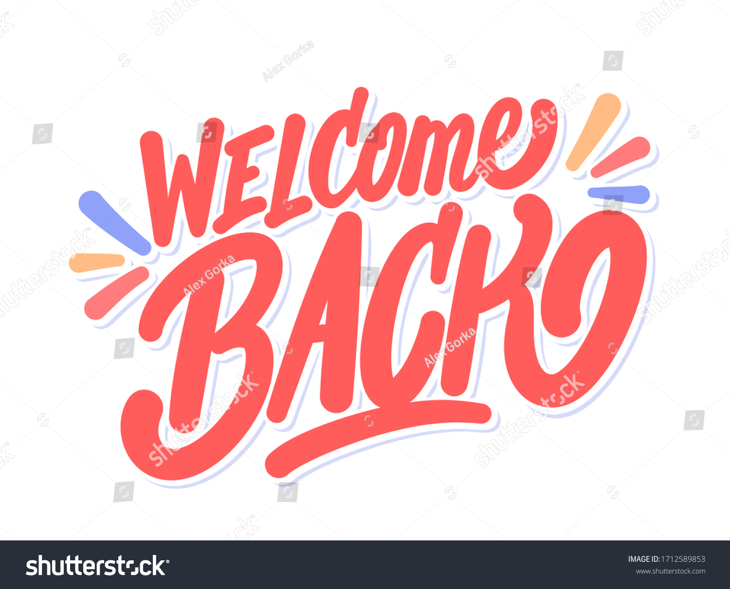Welcome Back Vector Lettering Banner Stock Vector (Royalty Free) 1712589853