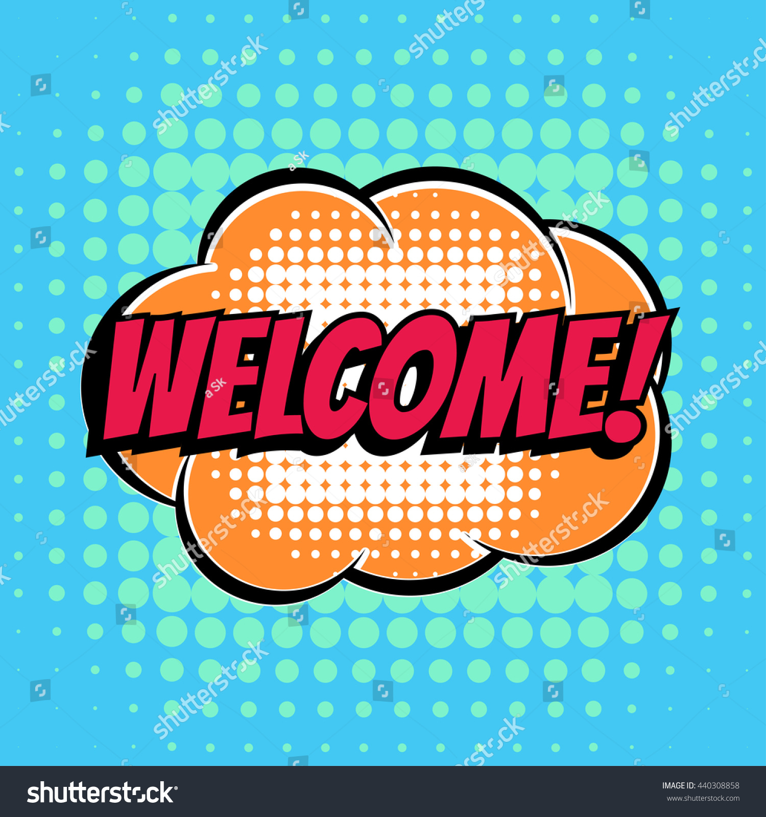 Welcome Comic Book Bubble Text Retro Stock Vector (Royalty Free) 440308858