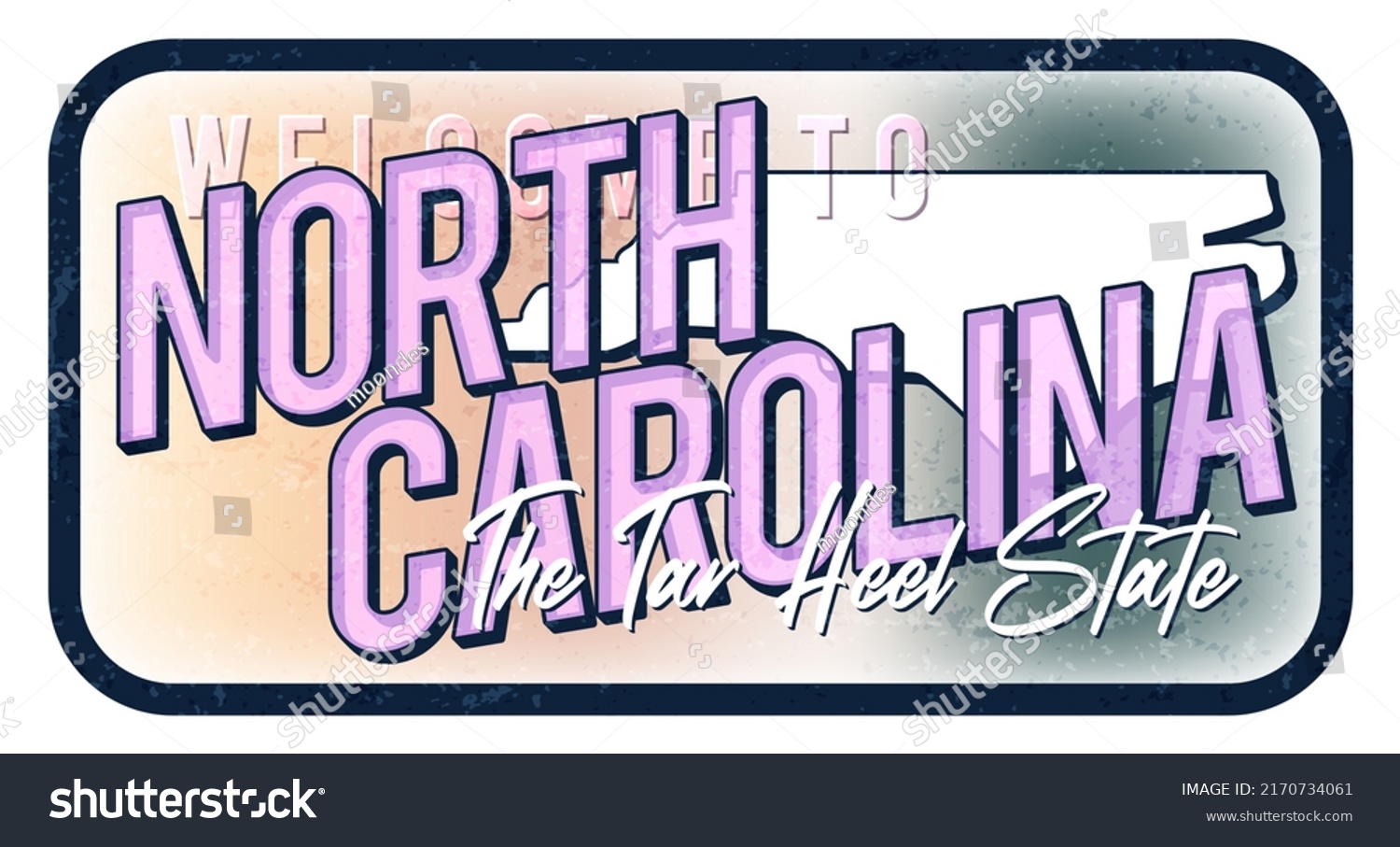 Welcome North Carolina Vintage Rusty Metal Stock Vector (Royalty Free ... Welcome North Carolina Vintage Rusty Metal Stock Vector (Royalty Free ...