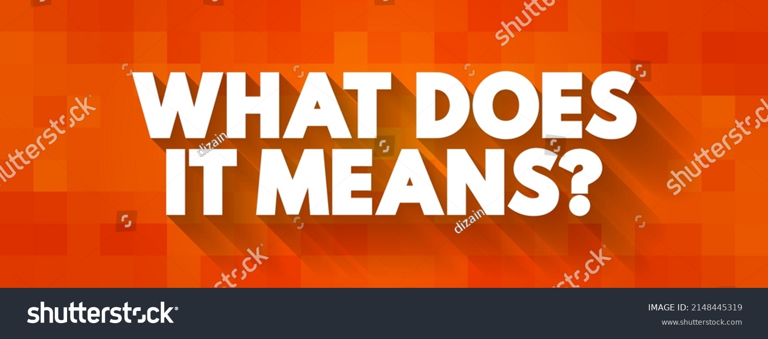 What Does Means Question Text Quote Stock Vector (Royalty Free ...