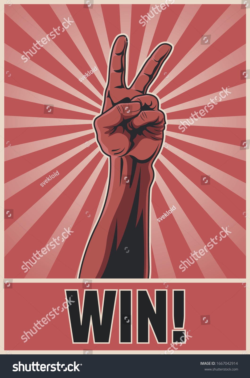 Win Protest Poster Propaganda Placard Style Stock Vector (Royalty Free ...