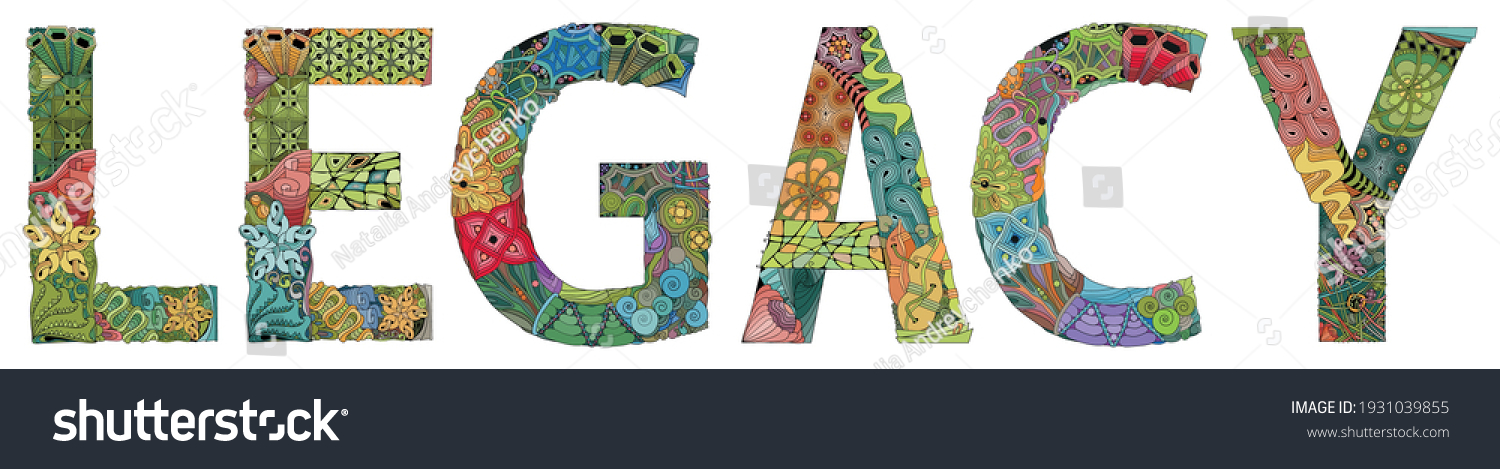 Word Legacy Vector Zentangle Object Decoration Stock Vector (Royalty ...