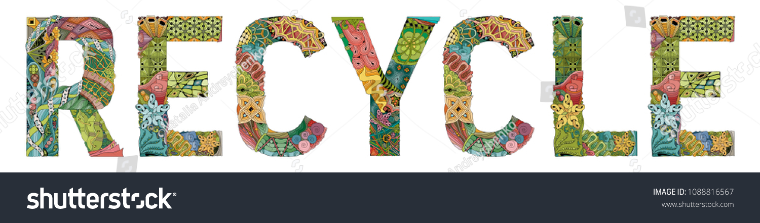 Word Recycle Vector Decorative Zentangle Object Stock Vector (Royalty ...