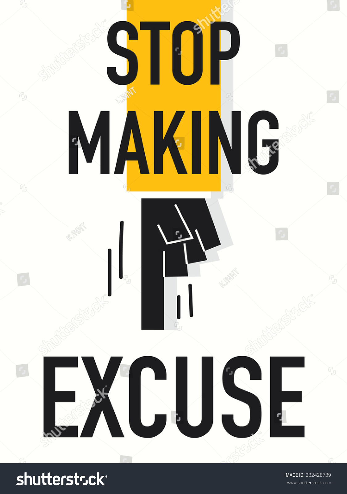 Word Stop Making Excuse Stock Vector (Royalty Free) 232428739 ...