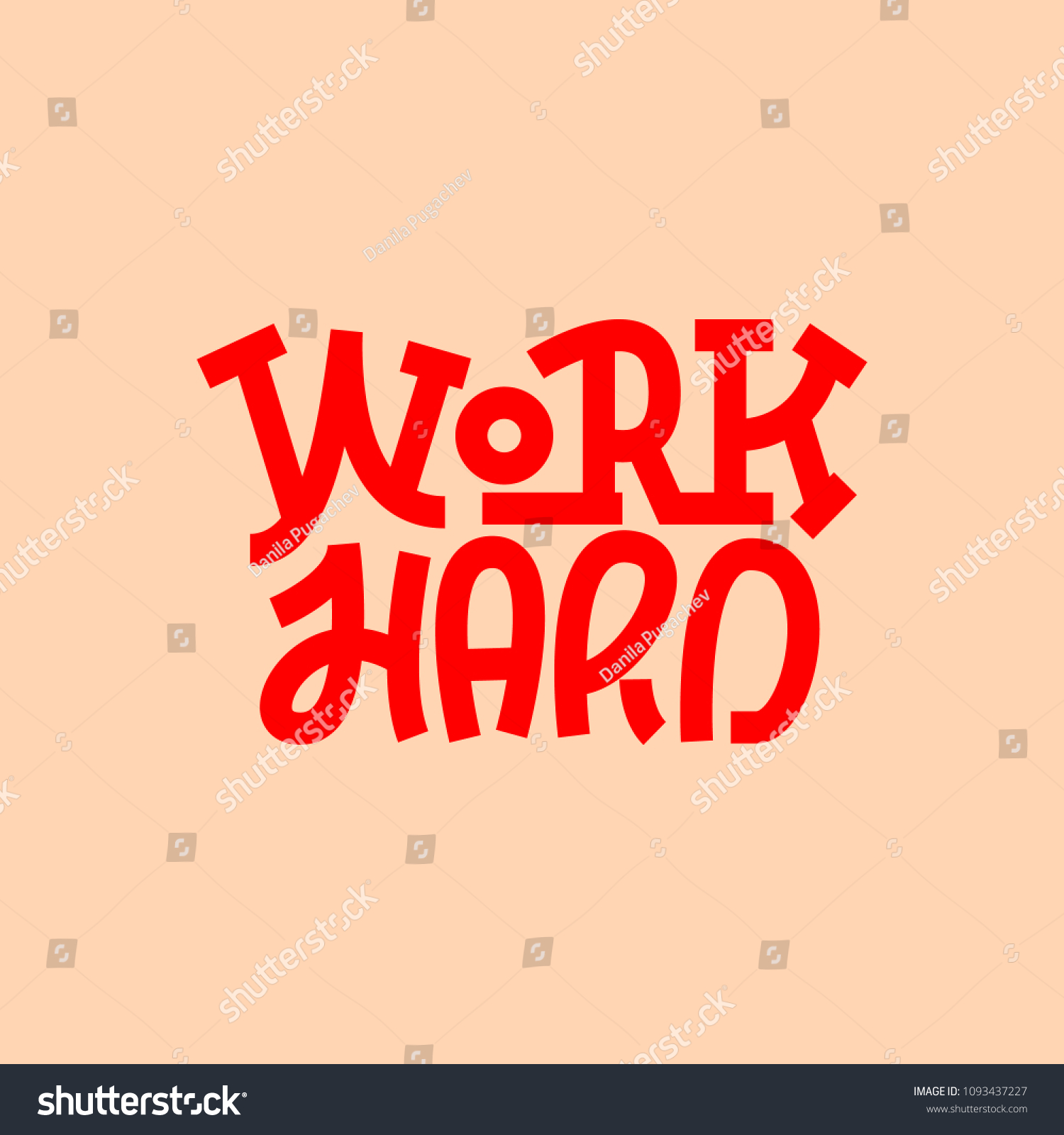 Work Hard Lettering Card Stock Vector (Royalty Free) 1093437227 ...