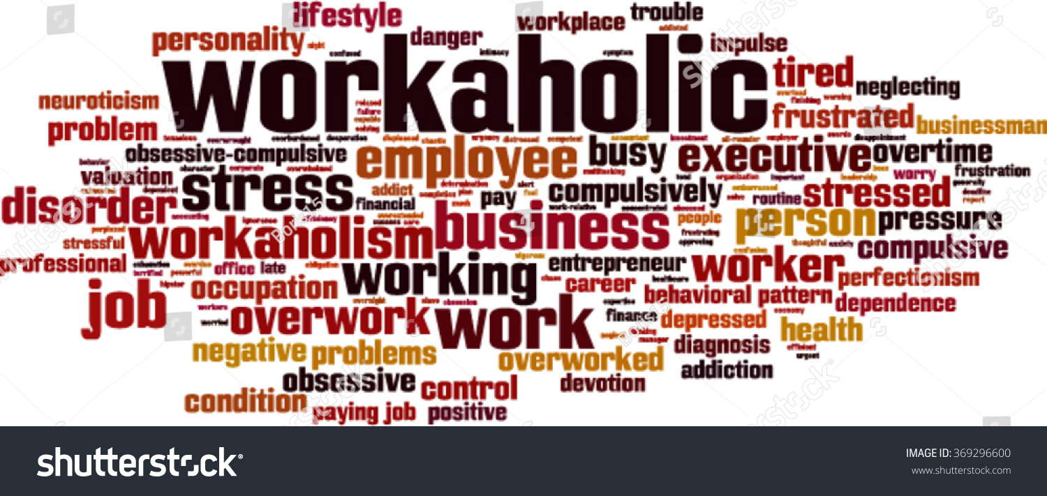 Workaholic Word Cloud Concept Vector Illustration Stock Vector (Royalty ...