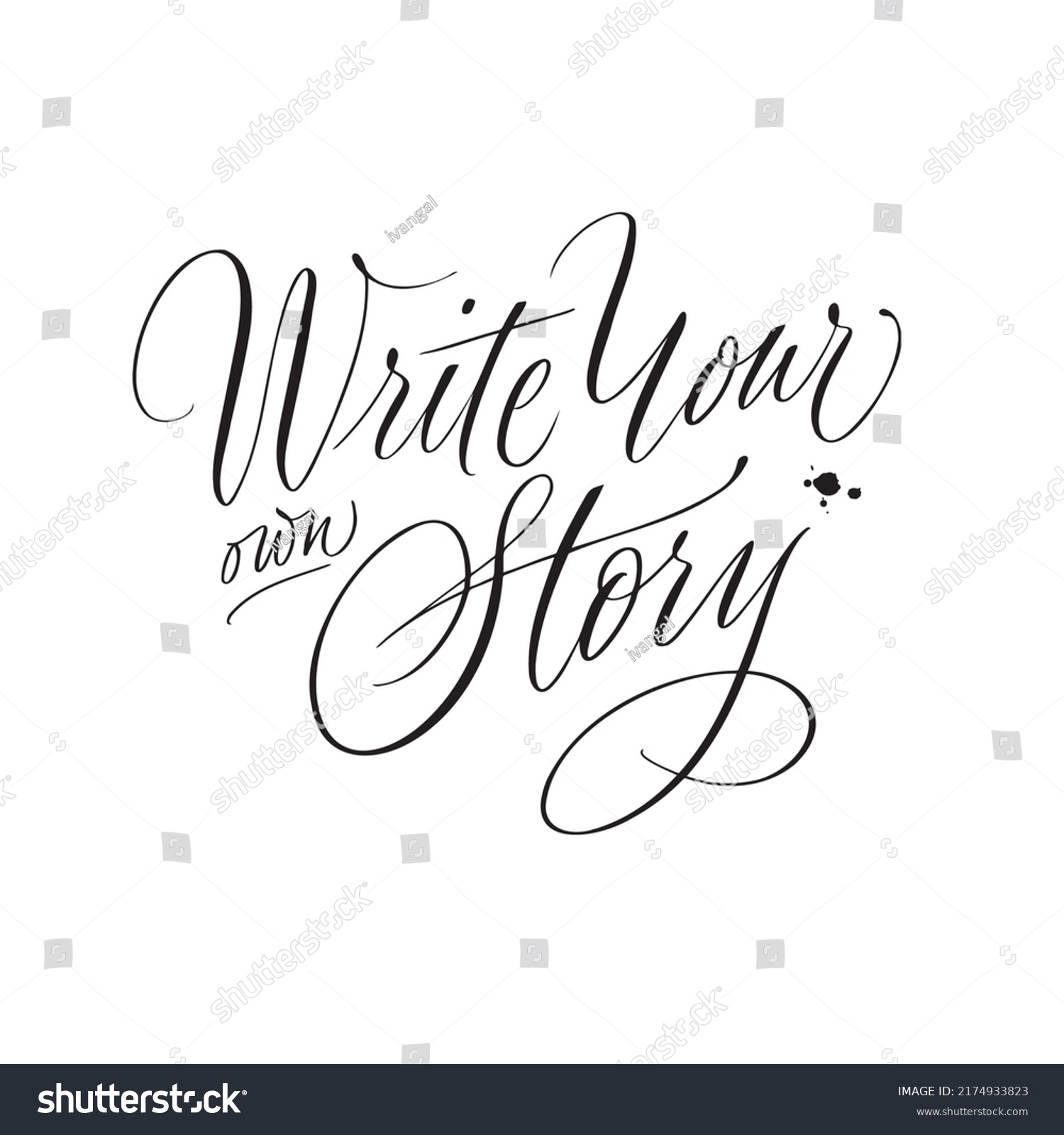 Write Your Own Story Script Lettering Stock Vector (Royalty Free ...