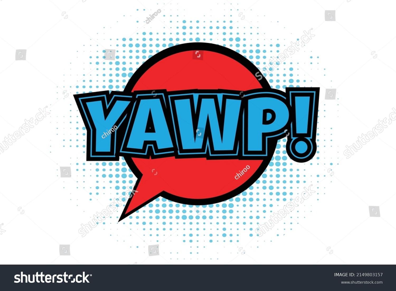 Yawp Comic Speech 3d Text Style Stock Vector (Royalty Free) 2149803157 ...