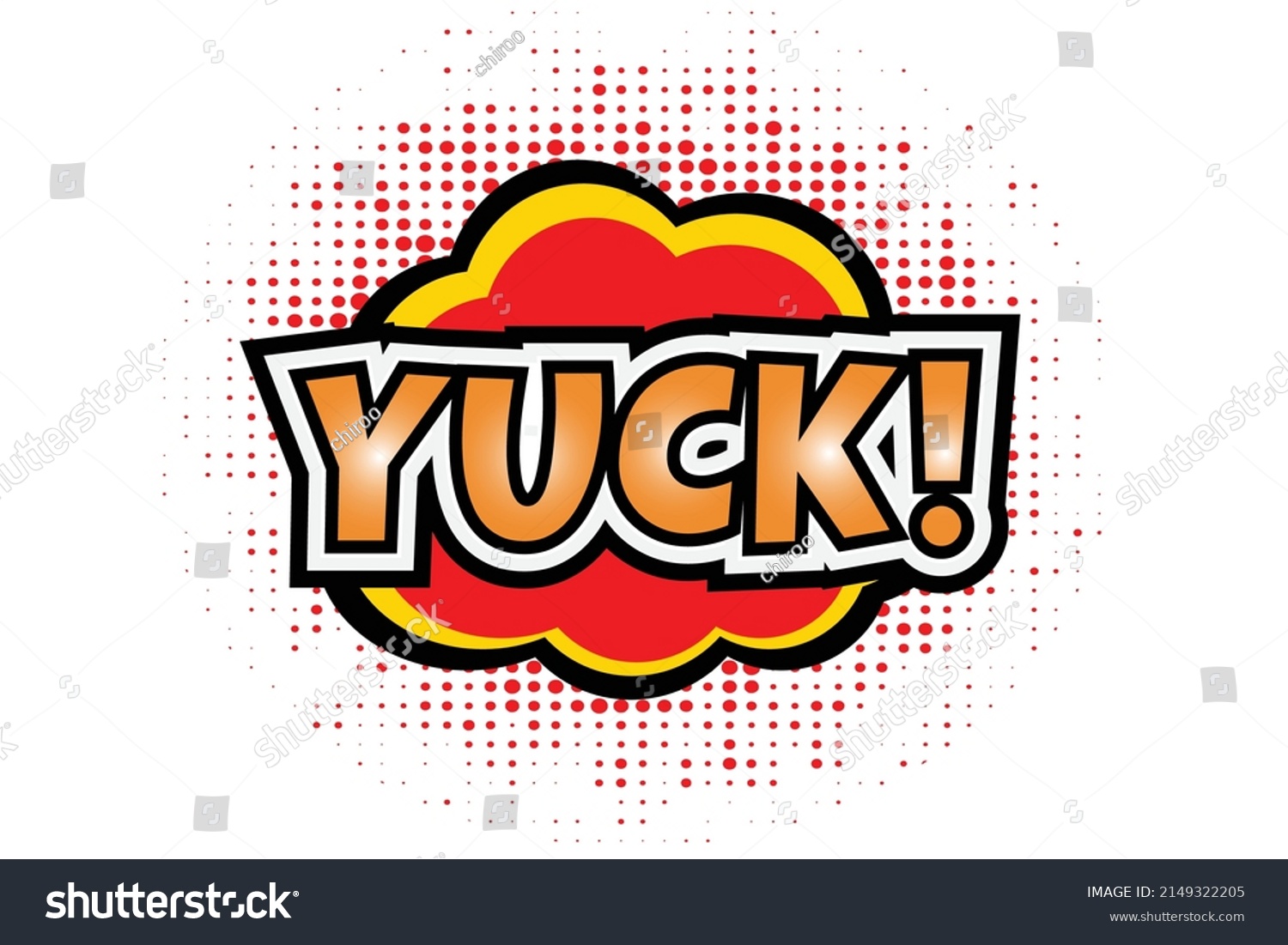 Yuck Comic Speech 3d Text Style Stock Vector (Royalty Free) 2149322205 ...